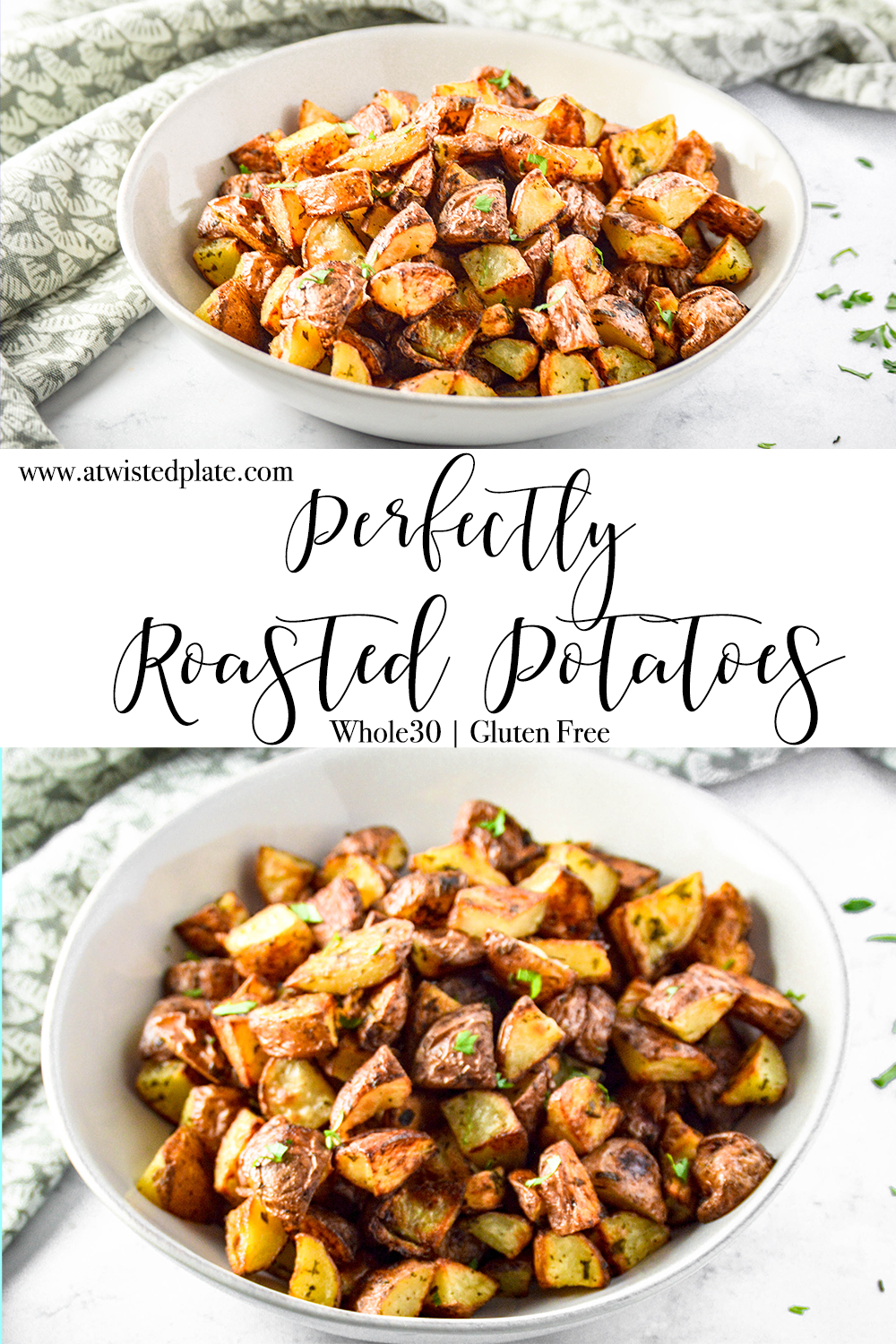 Perfectly Roasted Potatoes
